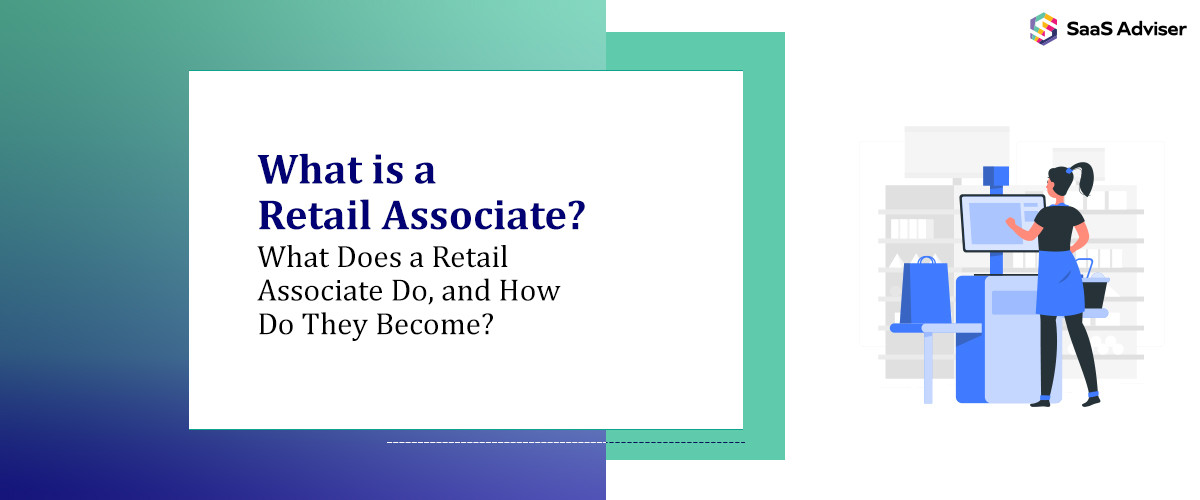 Retail Associate Role: What They Do & How to Get Started
